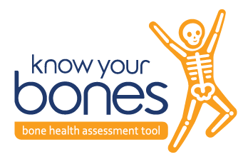 Know Your Bones - Self Assess Your Bone Health Now!